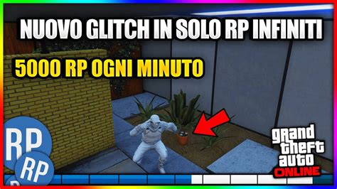 NUOVO GLITCH IN SOLO RP INFINITI FACILE NO REQUISITI 5000 RP OGNI