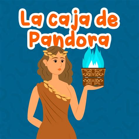 La Caja De Pandora Cuentos Infantiles F Bulas Hab A Una Vez