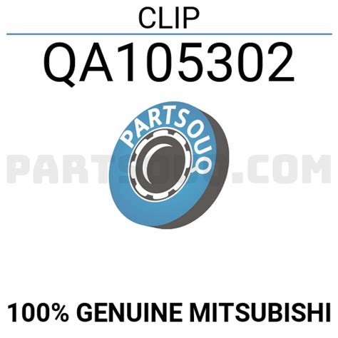 CLIP QA105302 | Mitsubishi Parts | PartSouq