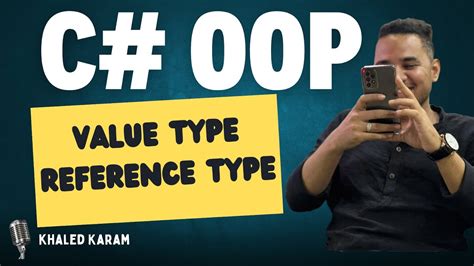 C Oop Essentials Value Type Vs Reference Type Youtube