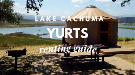 Lake Cachuma Yurts Renting Guide Travel Youman