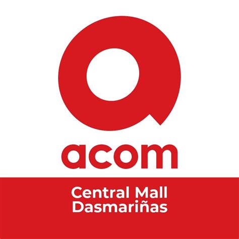 Acom Central Mall Dasmariñas Branch Code So 108 Dasmariñas