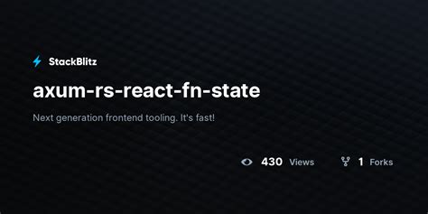 Axum Rs React Fn State Stackblitz
