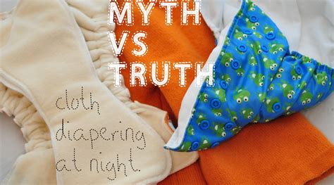 Myth Vs Truth Cloth Diapering At Night Dirty Diaper Laundry