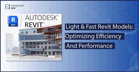 28 Practices To Avoid For Light And Fast Revit Models