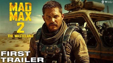 Mad Max 2 The Wasteland 2025 Teaser Trailer