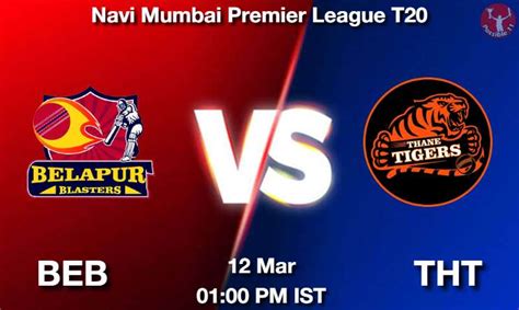 BEB Vs THT Dream11 Team Prediction Fantasy Cricket Tips