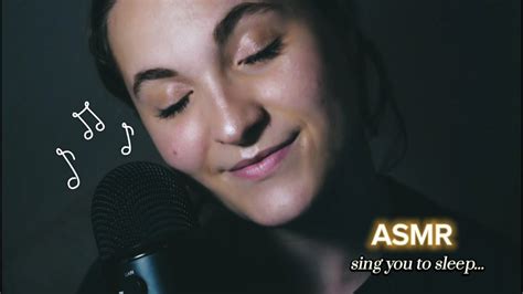 Asmrsing You To Sleep Youtube
