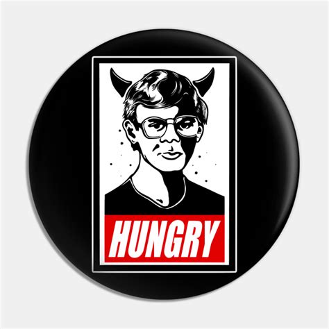 Jeffrey Dahmer Jeffrey Dahmer Pin TeePublic
