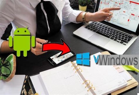 Ways To Run Android Apps On Windows