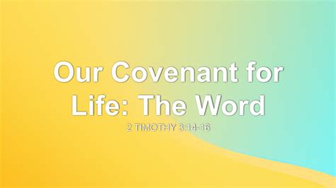 Our Covenant For Life The Word Sermon By Sermon Research Assistant 2