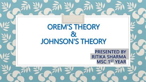 Orems Theory Presentation [autosaved] Pptx