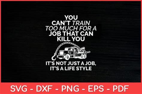 You Cant Train Tow Truck Operator Funny Graphic By Craft Drawing