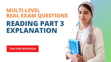 Reading Part 3 Explanation Multi Level Real Exam Questions