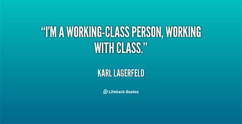 Working Class Quotes Quotesgram