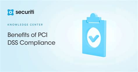 Benefits Of PCI DSS Compliance Securiti