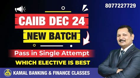 Caiib Dec 24 New Batch Pass In Single Attempt Which Elective Is Best