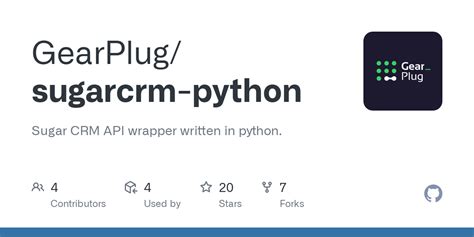 Github Gearplugsugarcrm Python Sugar Crm Api Wrapper Written In Python