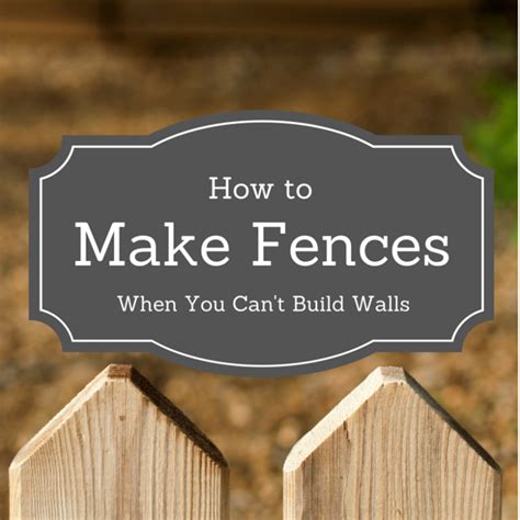 Dealing With Dysfunctional Families How To Make Strong Fences Steve