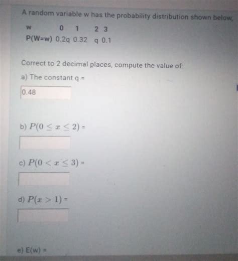 Solved A Random Variable W Has The Probability Distribution Shown