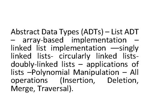 Unit I Linear Data Structures List Abstract Data