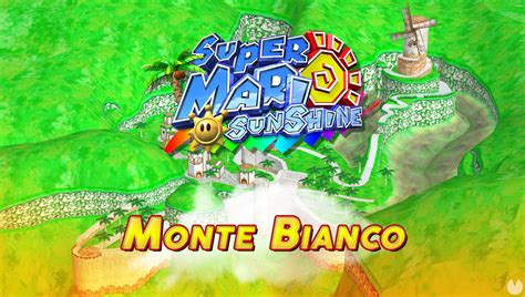 Mundo 1 Monte Bianco En Super Mario Sunshine Al 100 Y Soles