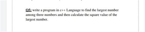 Solved Write A Program In C Language To Find The Chegg