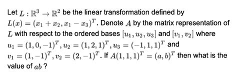 solved let l r3→r2 be the linear transformation defined by