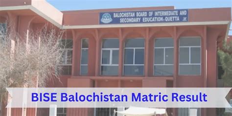 Balochistan Board Matric Result 2025 Online Result By Name And Roll