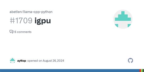 igpu · issue 1709 · abetlen llama cpp python · github