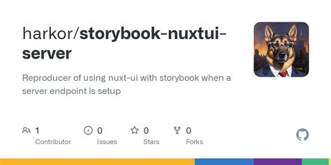 Github Harkorstorybook Nuxtui Server Reproducer Of Using Nuxt Ui