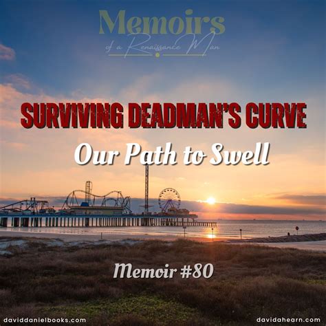 Surviving Dead Mans Curve David Daniel Books