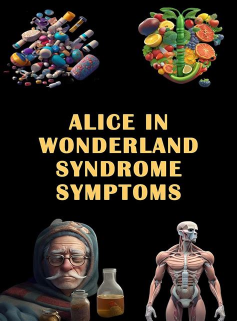 Alice In Wonderland Syndrome Symptoms Discover Alice In Wonderland