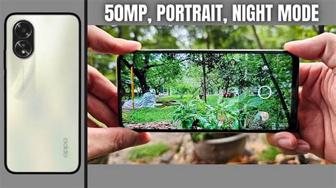 Oppo A38 Test Camera Full Features With 50MP Portrait Night Mode And More GSM FULL INFO