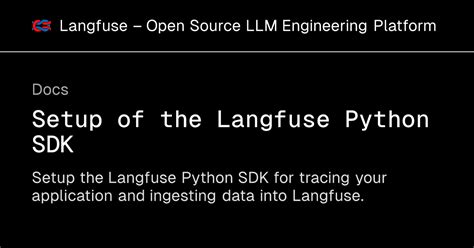 Setup Of The Langfuse Python Sdk Langfuse
