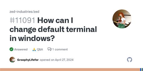 How Can I Change Default Terminal In Windows Zed Industries Zed