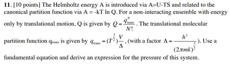 solved n 11 [10 points] the helmholtz energy a is
