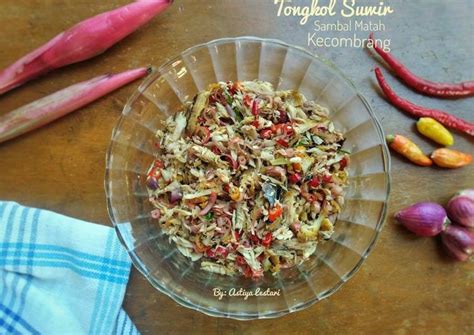 Resep Tongkol Suwir Sambal Matah Kecombrang Sempurna Kreasi Masakan