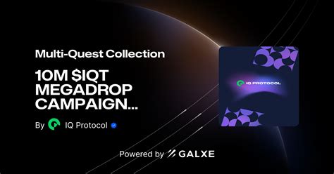 10m Iqt Megadrop Campaign By Qhub Galxe Quest