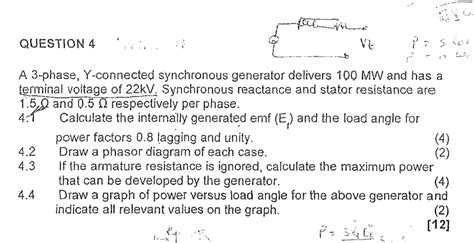 Solved Question 4a 3 Phase Y Connected Synchronous