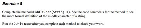 Solved Complete The Method Middlecharstring S See The