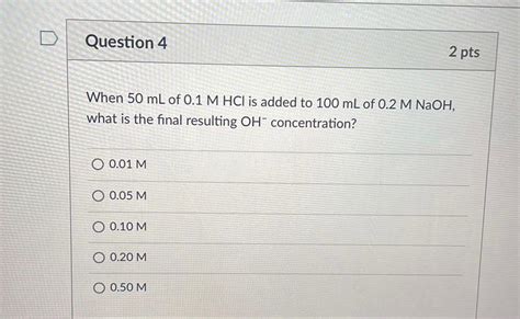 solved when 50 ml of 0 1mhcl is added to 100 ml of 0 2mnaoh