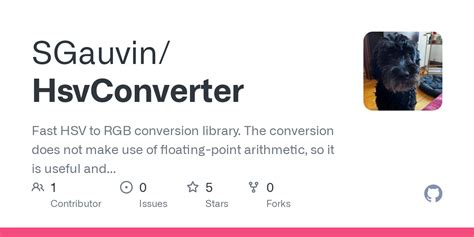 GitHub SGauvin HsvConverter Fast HSV To RGB Conversion Library The Conversion Does Not Make