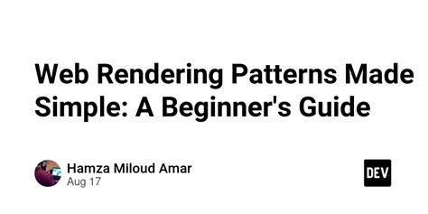 Web Rendering Patterns Made Simple A Beginner S Guide DEV Community