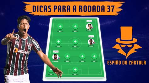 Dicas Rodada Cartola Fc Espi O Do Cartola Youtube