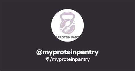 Myproteinpantry Instagram TikTok Linktree