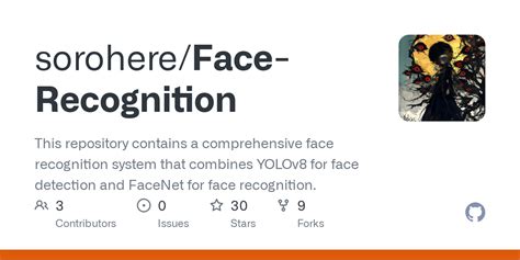 Github Sorohereface Recognition This Repository Contains A Comprehensive Face Recognition