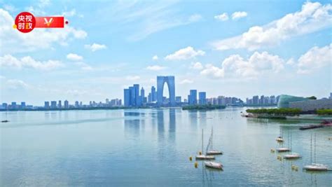 习近平江苏行丨数智赋能 产城融合——走进苏州工业园区 大河网