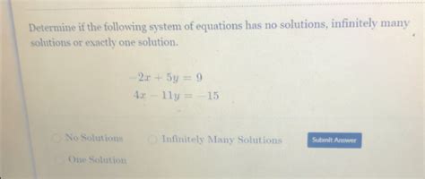 Solved Determine If The Following System Of Equations Has No Solutions