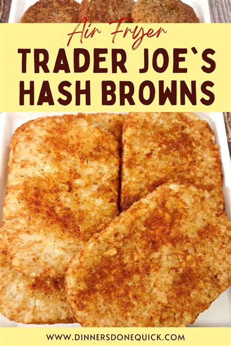 Trader Joe S Frozen Hash Browns In The Air Fryer Dinners Done Quick